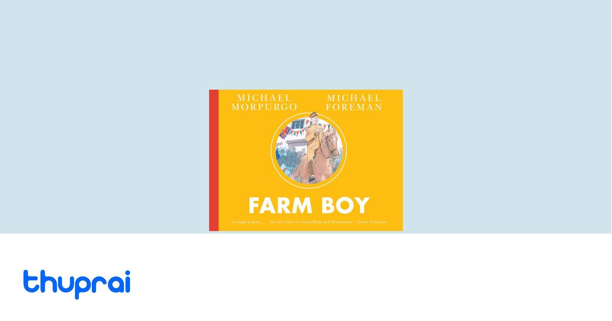 Buy Farm Boy: A new illustrated edition of the classic sequel to War ...