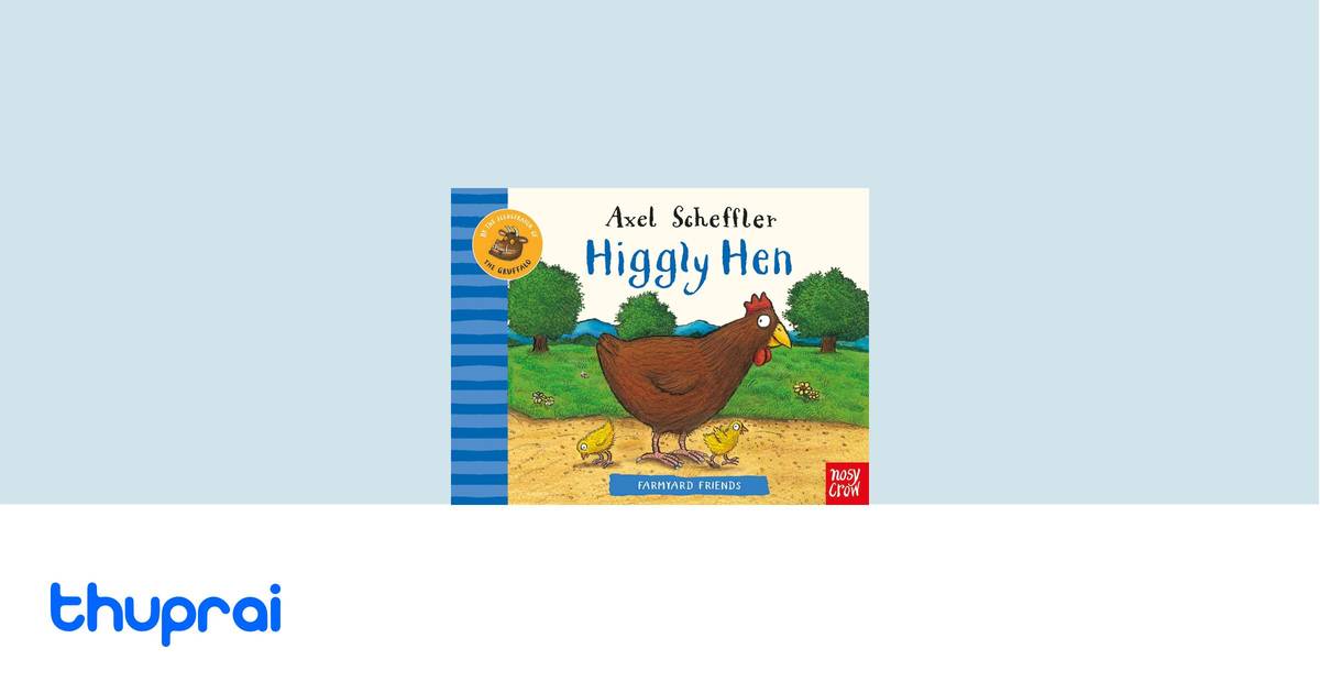 Buy Farmyard Friends: Higgly Hen in Nepal | Thuprai