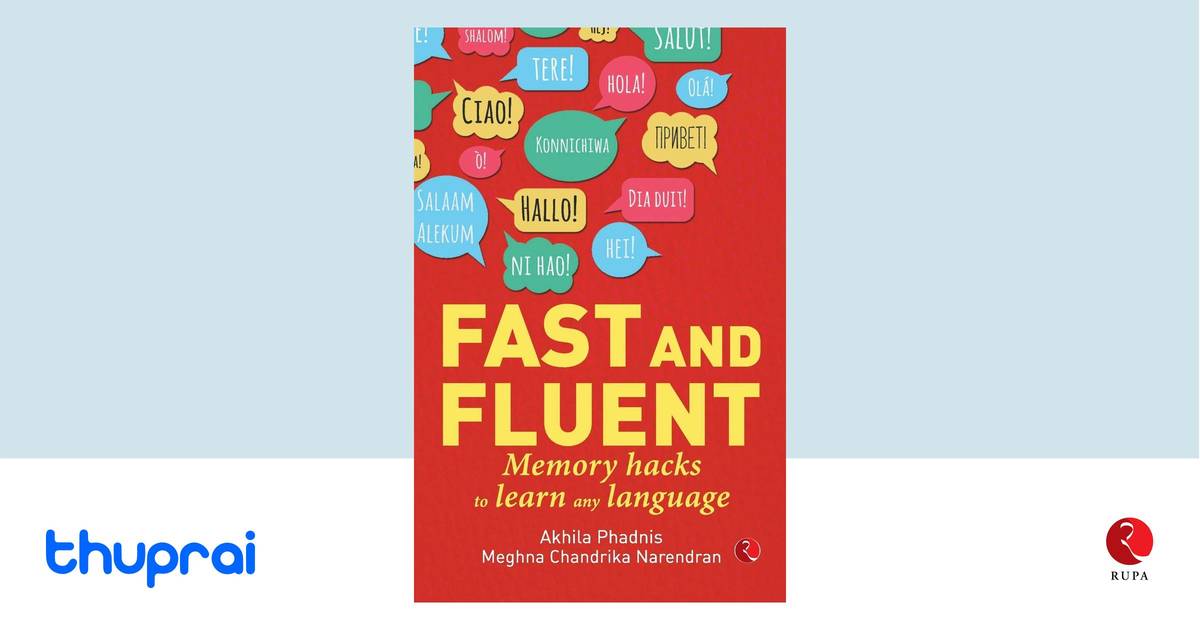 Buy Fast and Fluent; Memory Hacks to Learn Any Language in Nepal | Thuprai