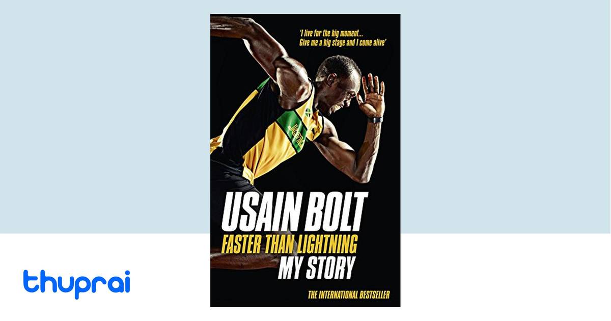 Faster than Lightning: My Autobiography by USAIN BOLT - Buy in Nepal ...