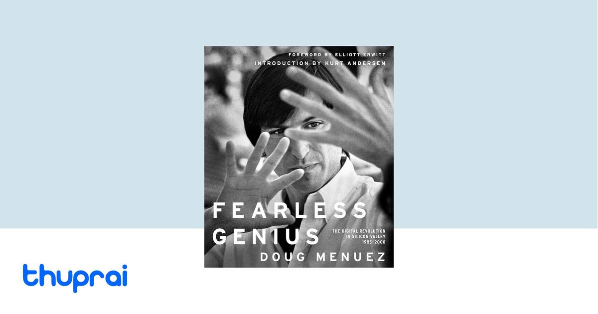 Fearless Genius by Doug Menuez - Buy in Nepal | Thuprai