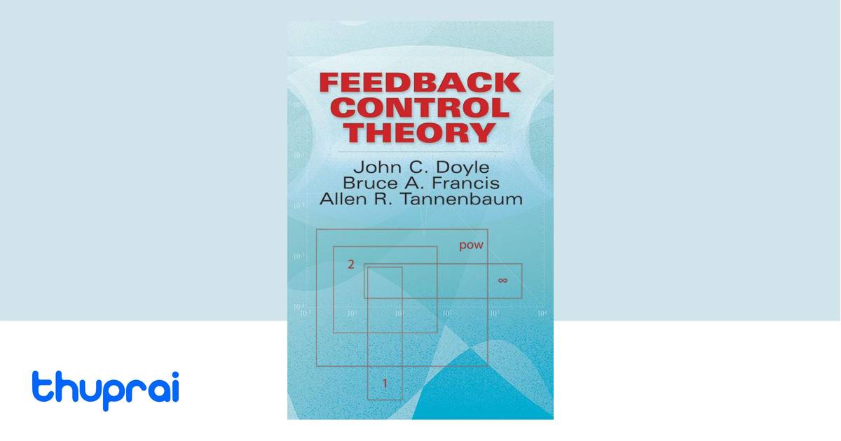 Feedback Control Theory (Dover Books on Electrical Engineering) by John ...