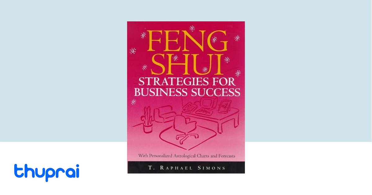 Buy Feng Shui Strategies for Business Success in Nepal | Thuprai