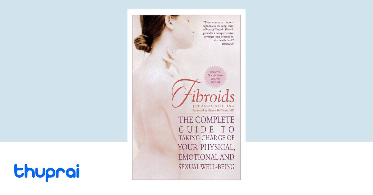 Fibroids by Johanna Skilling - Buy in Nepal | Thuprai