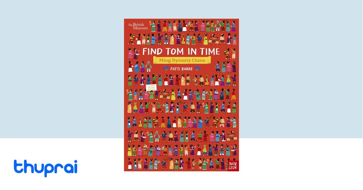 Buy Find Tom in Time, Ming Dynasty China in Nepal | Thuprai