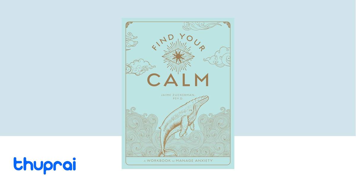 Buy Find Your Calm in Nepal | Thuprai