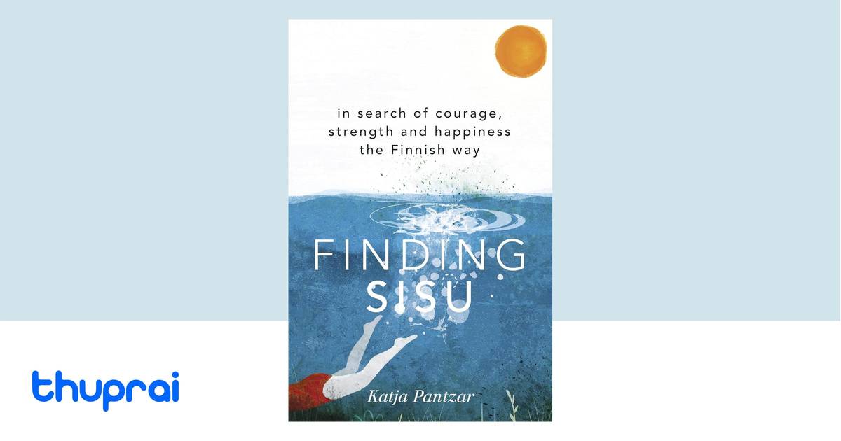 Buy Finding Sisu in Nepal | Thuprai