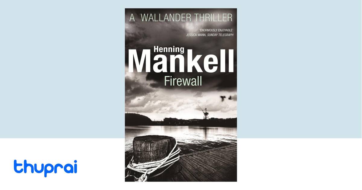 Firewall by Henning Mankell - Buy in Nepal | Thuprai