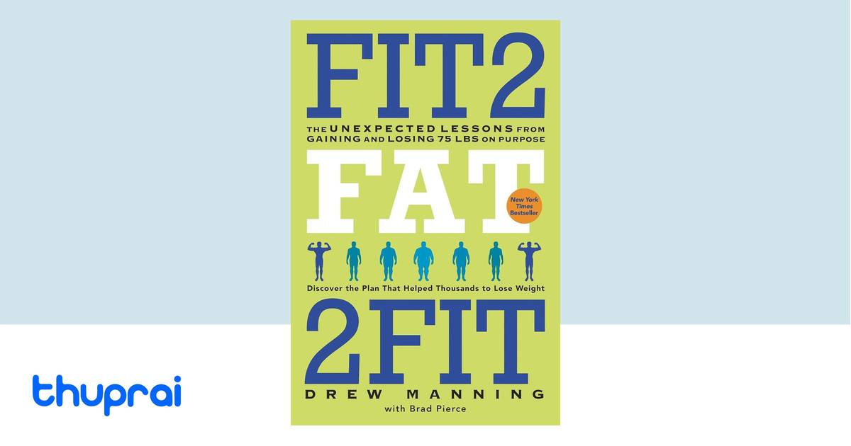 Buy Fit2Fat2Fit in Nepal | Thuprai