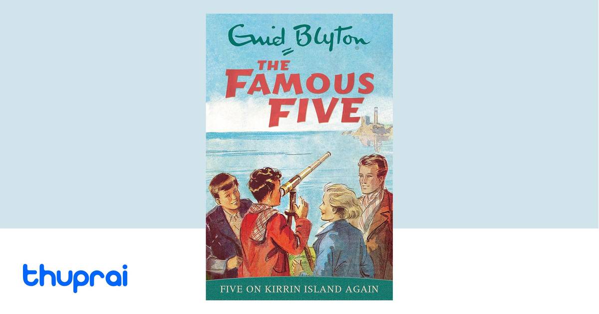 Five on Kirrin Island Again by Enid Blyton - Buy in Nepal | Thuprai