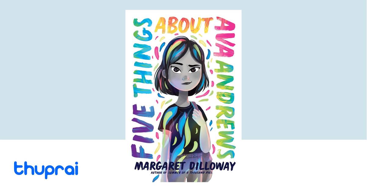 Five Things About Ava Andrews by Margaret Dilloway - Buy in Nepal | Thuprai