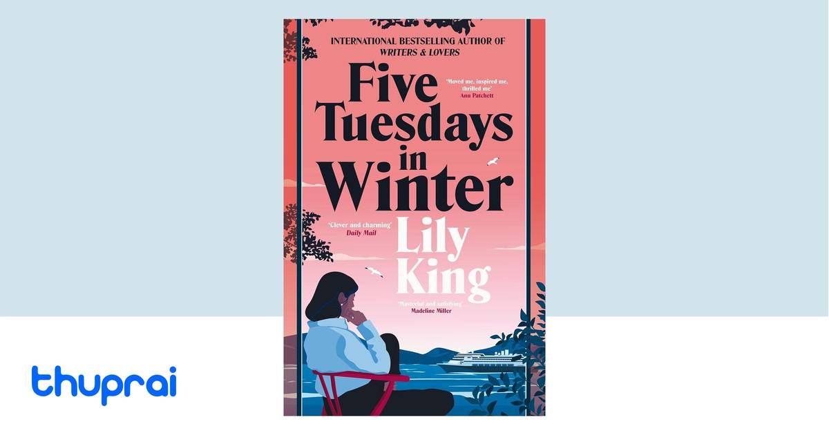 Buy Five Tuesdays in Winter in Nepal | Thuprai