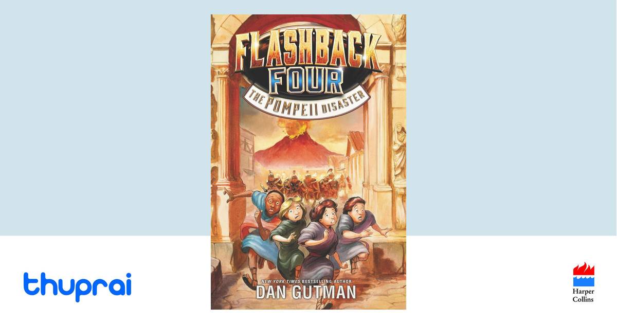 Buy Flashback Four #3: The Pompeii Disaster in Nepal | Thuprai