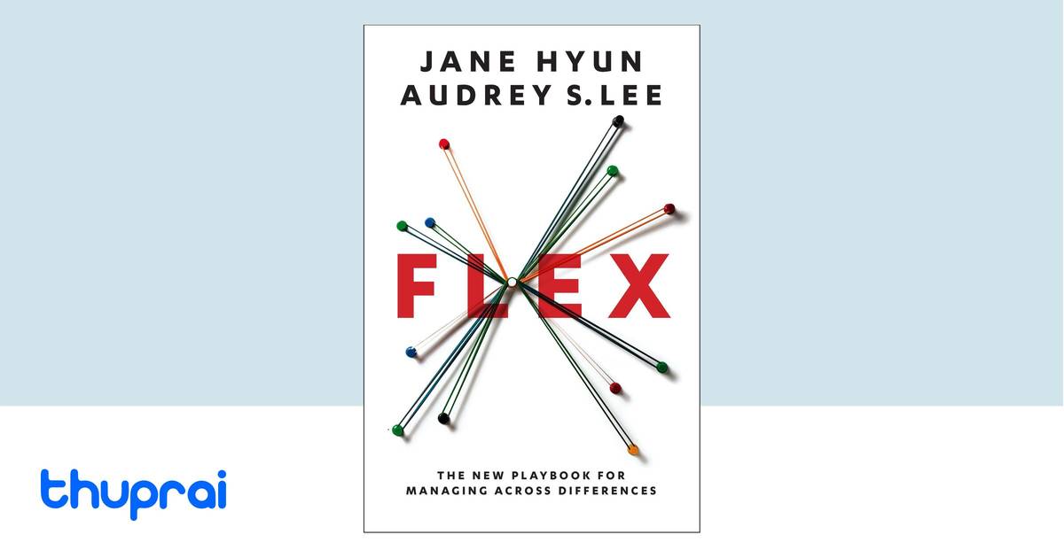 Buy Flex: The New Playbook for Managing Across Differences in Nepal ...