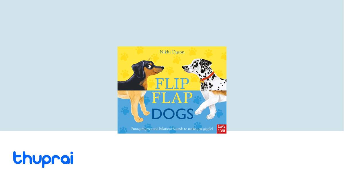 Flip Flap Dogs by Nikki Dyson - Buy in Nepal | Thuprai