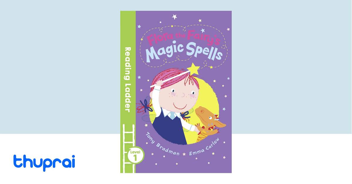 Buy Flora the Fairy's Magic Spells: Green Banana (Reading Ladder Level ...