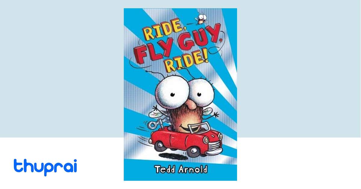 Buy FLY GUY #11 RIDE, FLY GUY, RIDE! in Nepal | Thuprai