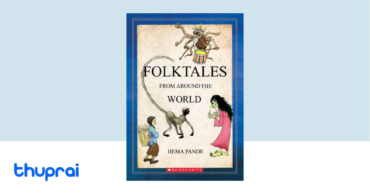 Buy Folktales From Around The World in Nepal | Thuprai