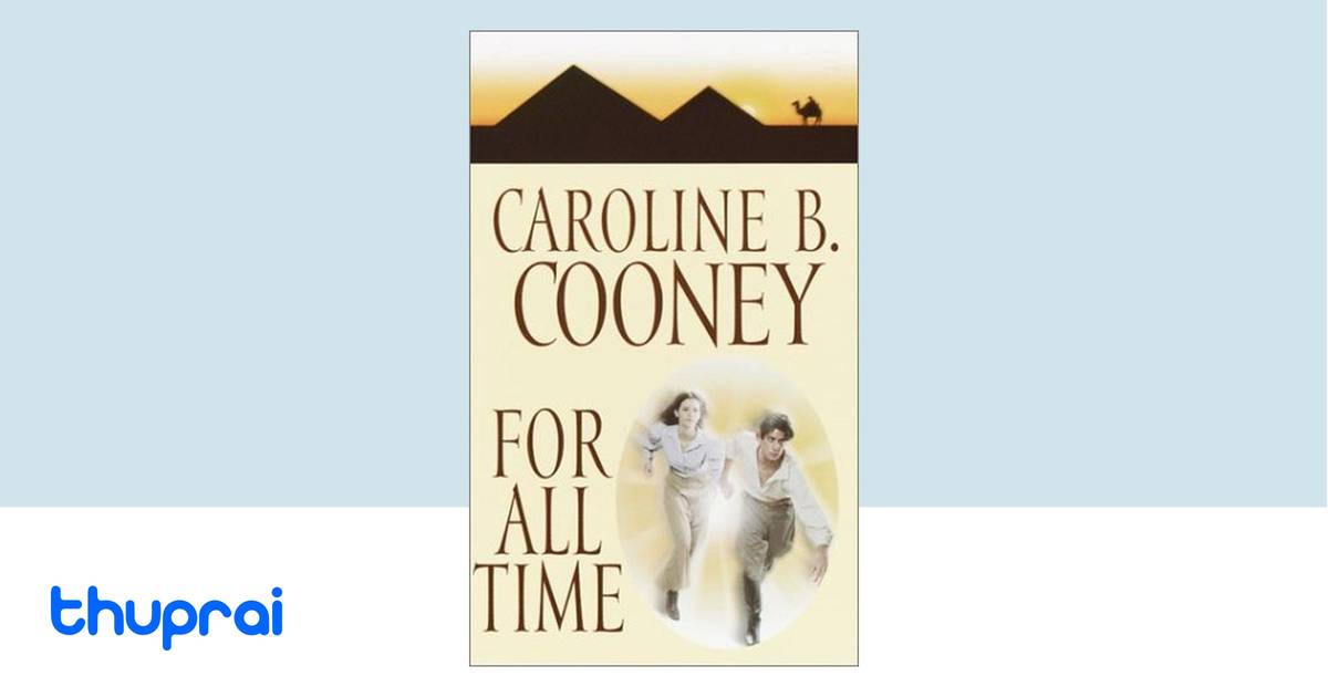 For All Time by Caroline B. Cooney - Buy in Nepal | Thuprai