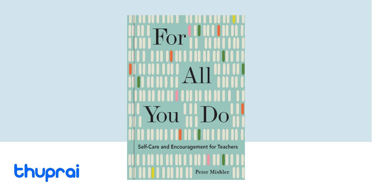 For All You Do by Peter Mishler - Buy in Nepal | Thuprai
