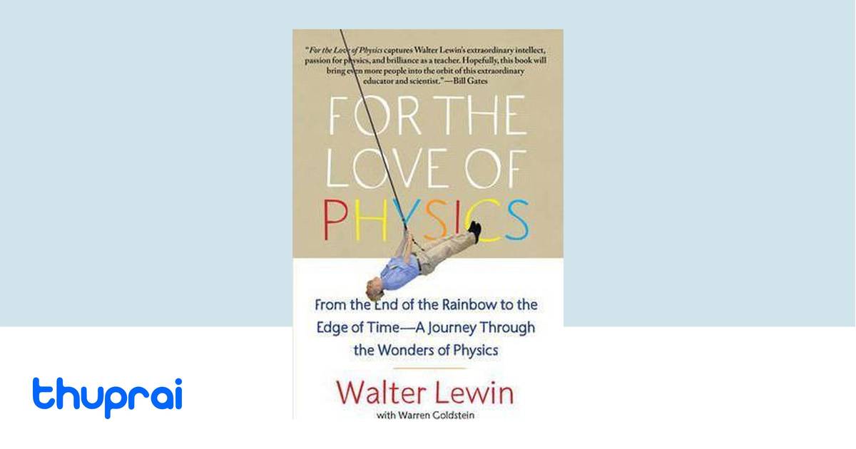 Buy For the Love of Physics in Nepal | Thuprai