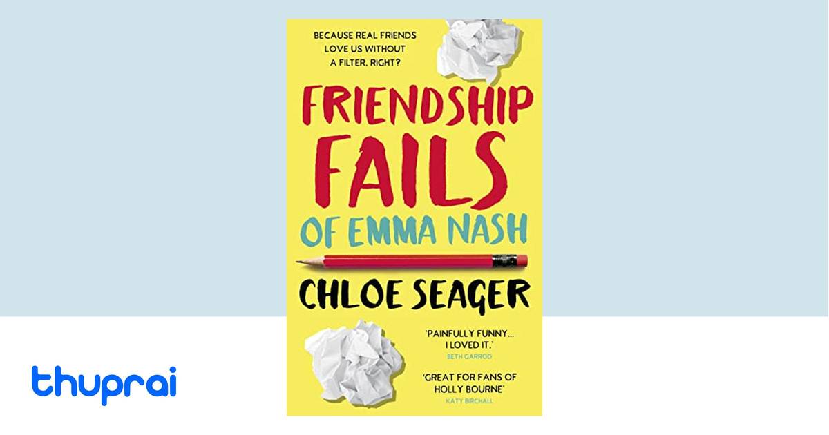Buy Friendship Fails of Emma Nash in Nepal | Thuprai