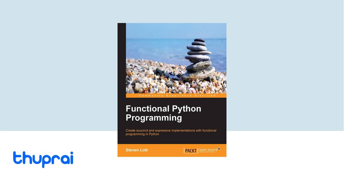 Buy Functional Python Programming in Nepal | Thuprai Buy Functional Python Programming in Nepal | Thuprai