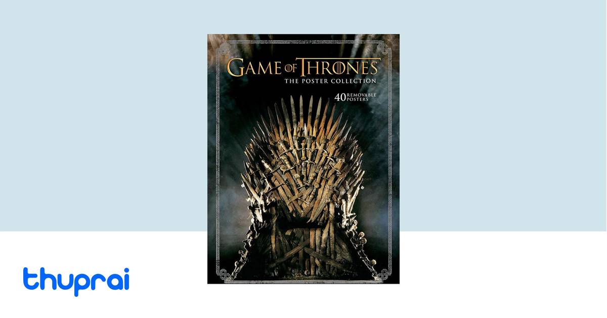 Game of Thrones: The Poster Collection (1) (Insights Poster Collections ...