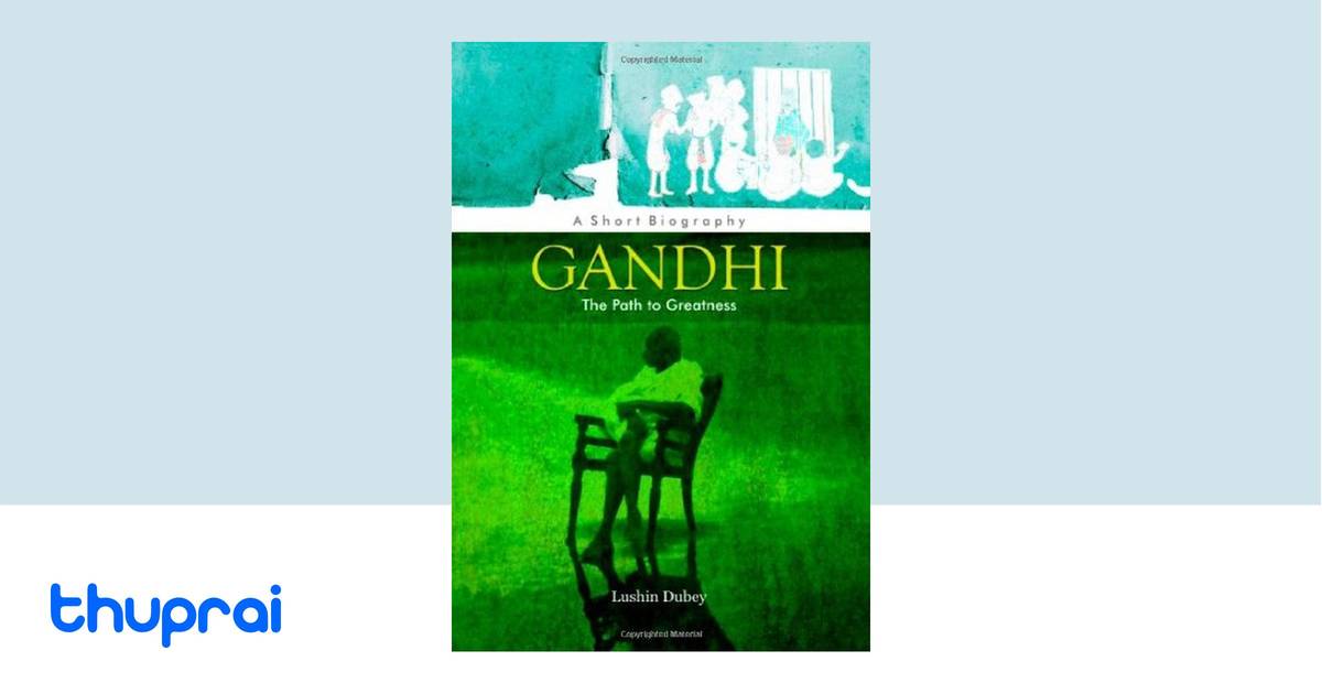 Buy Gandhi, The Path To Greatness in Nepal | Thuprai