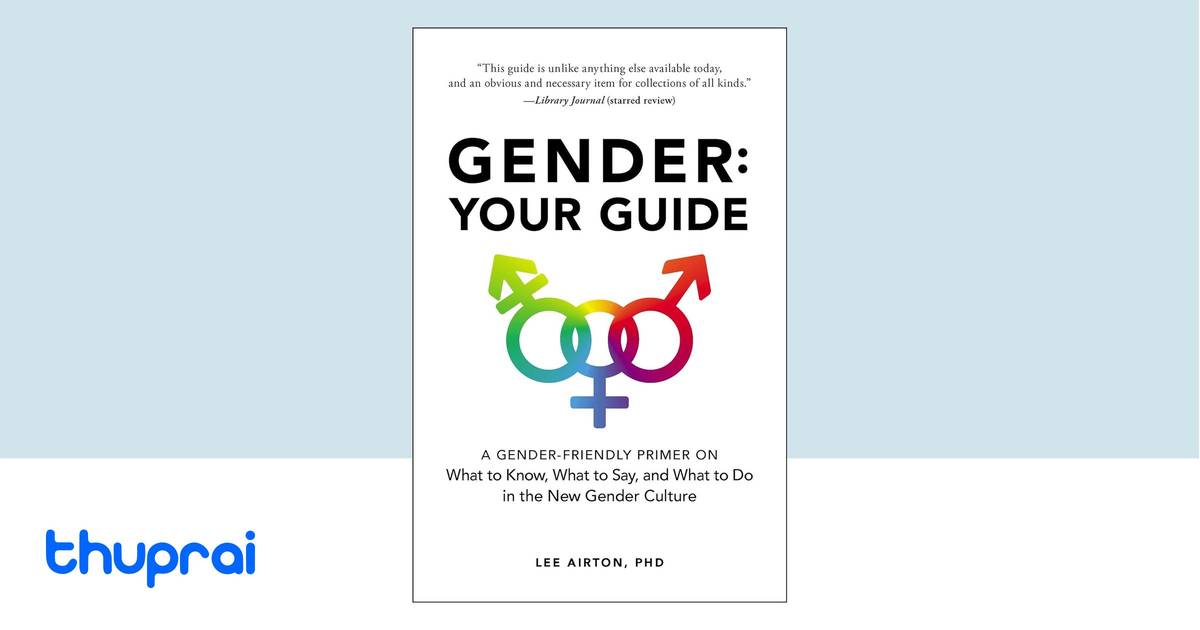 Gender: Your Guide by Lee Airton - Buy in Nepal | Thuprai