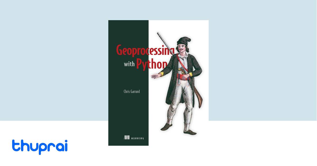 Buy Geoprocessing with Python in Nepal | Thuprai