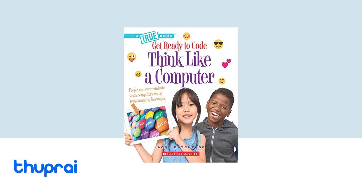 Buy Get Ready To Code: Think Like A Computer in Nepal | Thuprai