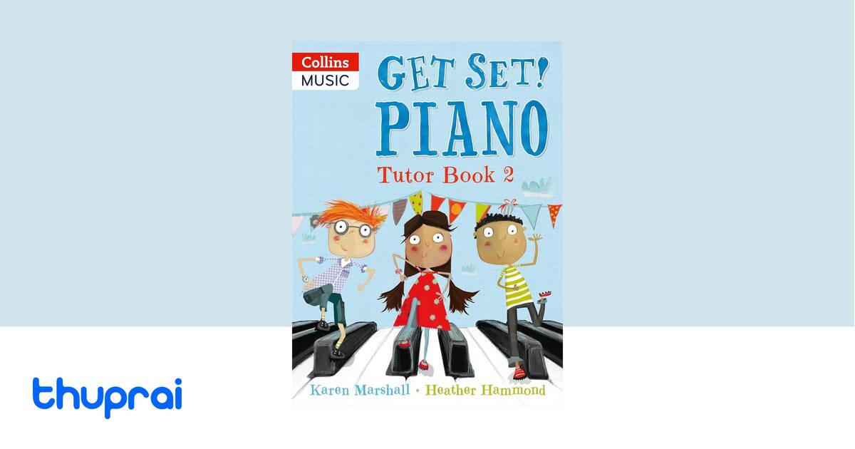 Buy Get Set! Piano Tutor in Nepal | Thuprai