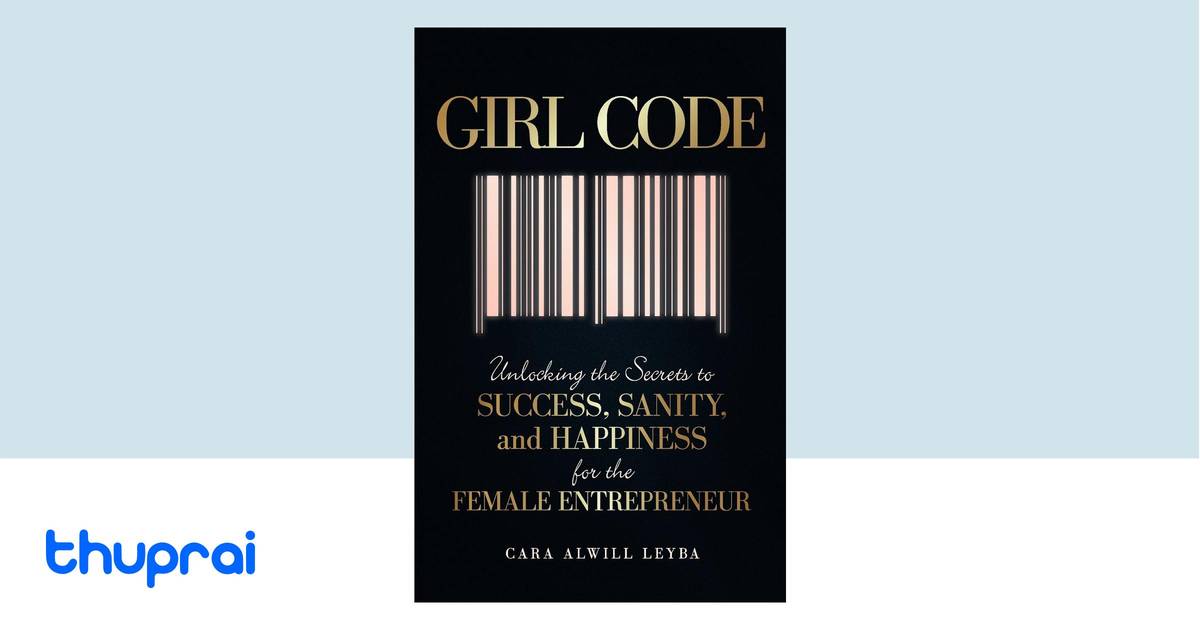 Girl Code by Cara Alwill Leyba - Buy in Nepal | Thuprai
