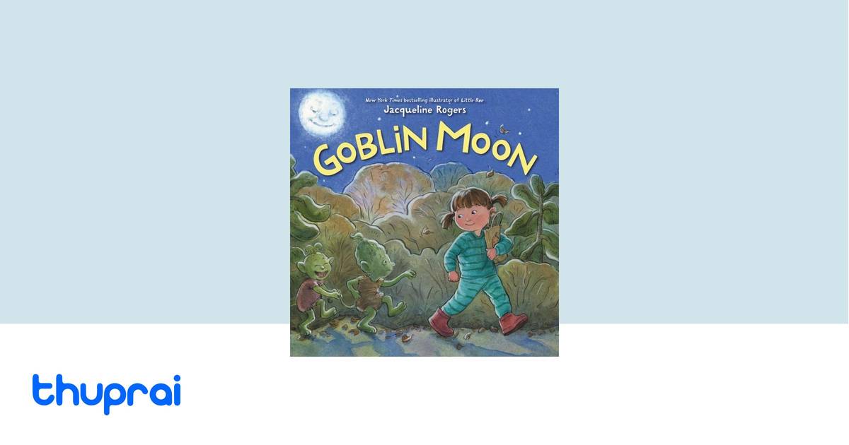 Buy Goblin Moon in Nepal | Thuprai