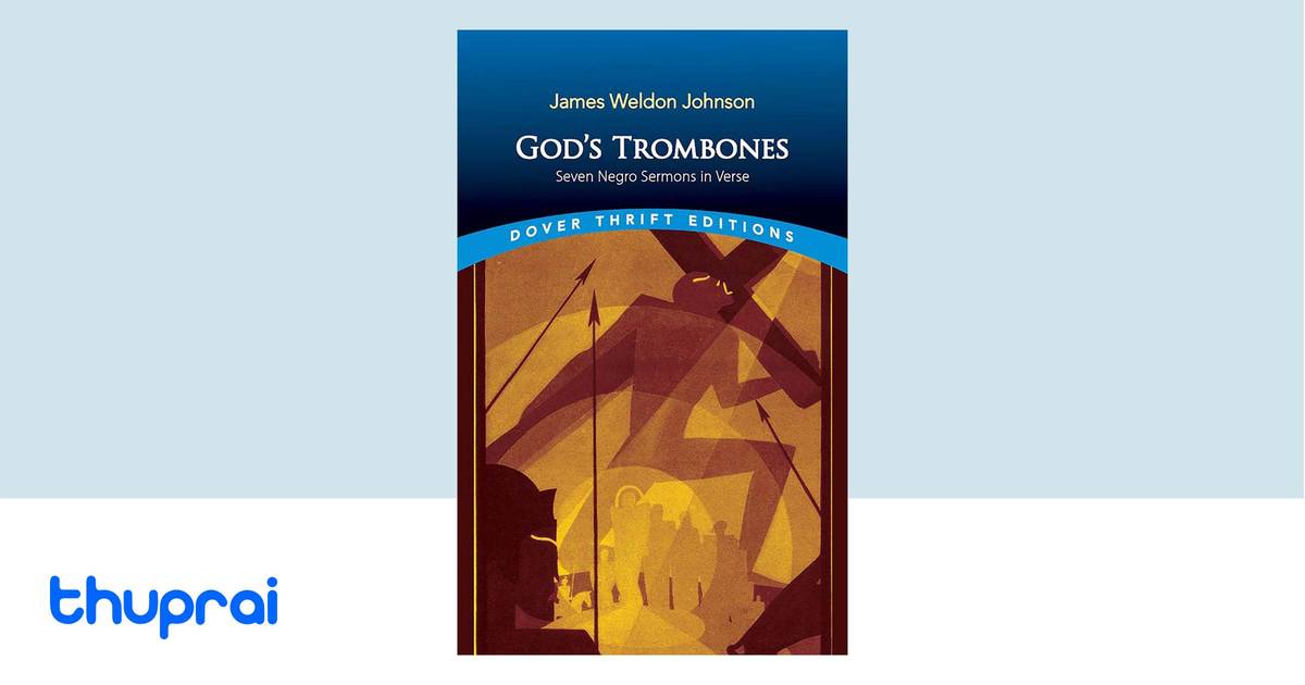 God's Trombones: Seven Negro Sermons in Verse (Dover Thrift Editions ...