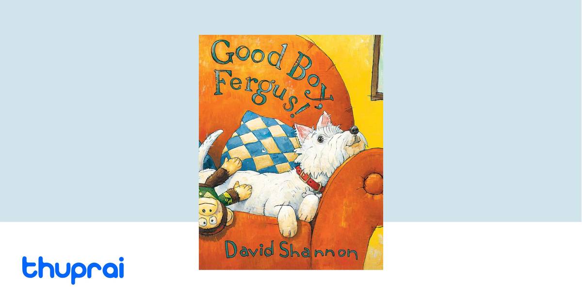 Buy Good Boy, Fergus! in Nepal | Thuprai