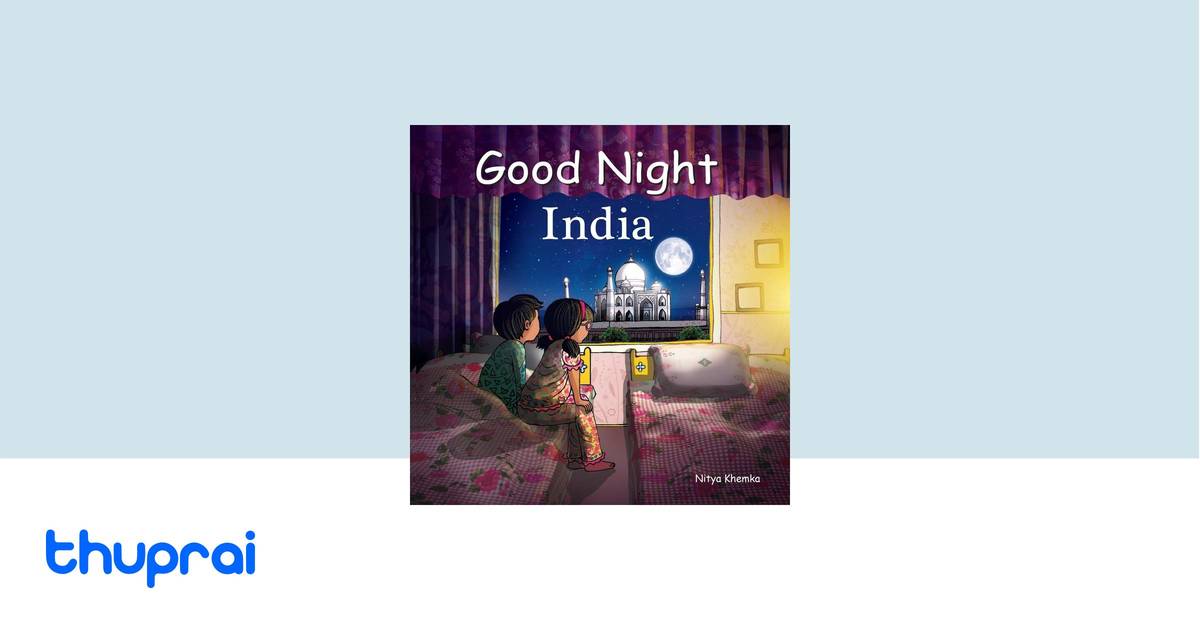 Buy Good Night India (Good Night Our World) in Nepal | Thuprai