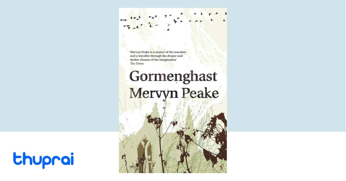 Buy Gormenghast in Nepal | Thuprai