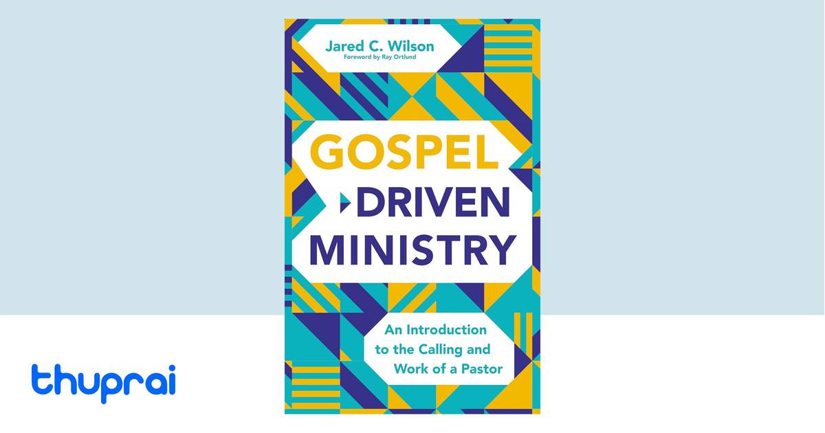 Buy Gospel-Driven Ministry in Nepal | Thuprai