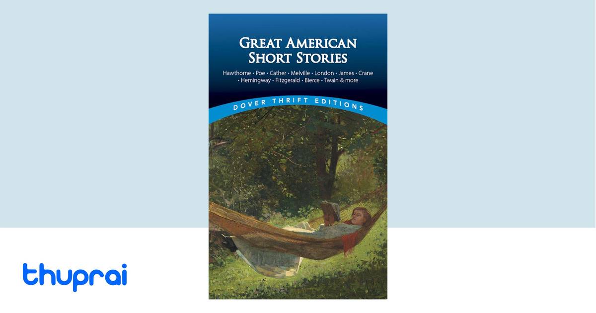 Buy Great American Short Stories: Hawthorne, Poe, Cather, Melville ...