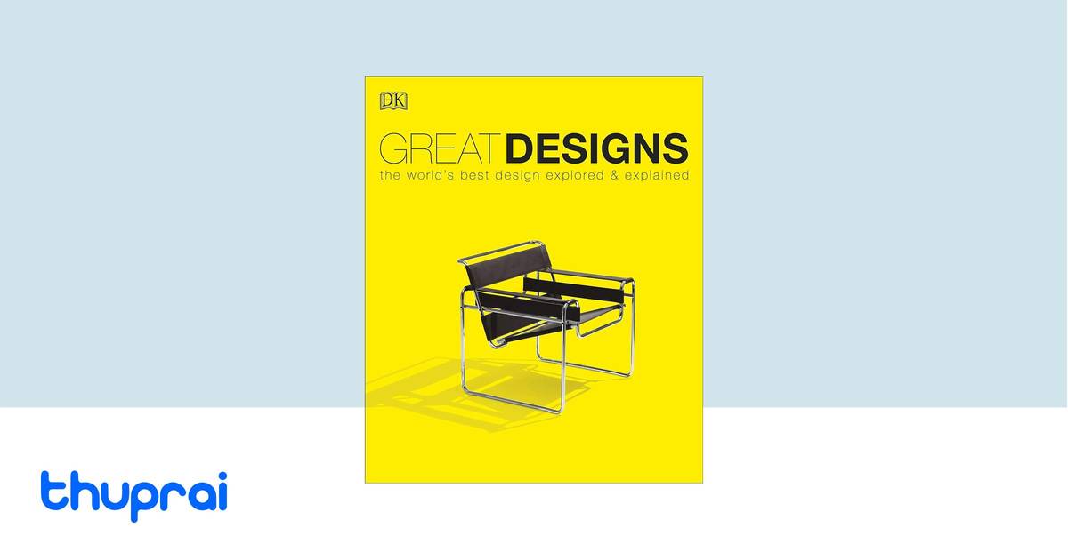 Great Designs by Philip Wilkinson - Buy in Nepal | Thuprai