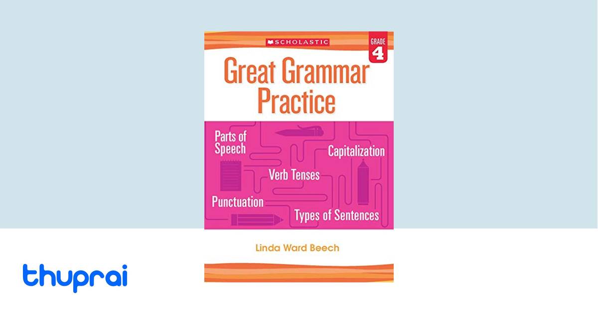 Buy Great Grammar Practice Grade 4 in Nepal | Thuprai