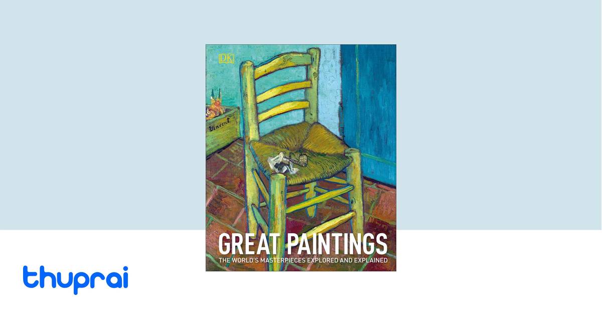 Great Paintings by Dorling Kindersley Publishing Staff, Karen Hosack ...
