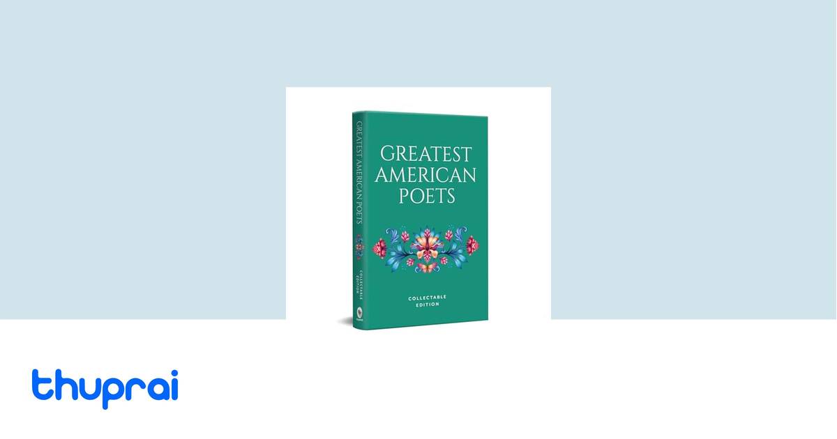 Buy Greatest American Poets in Nepal | Thuprai