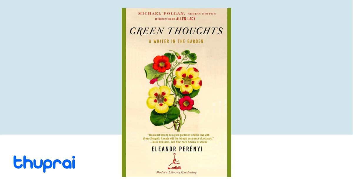 Green Thoughts by Eleanor Perenyi - Buy in Nepal | Thuprai