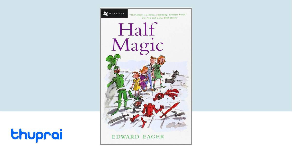 Half Magic by Edward Eager - Buy in Nepal | Thuprai