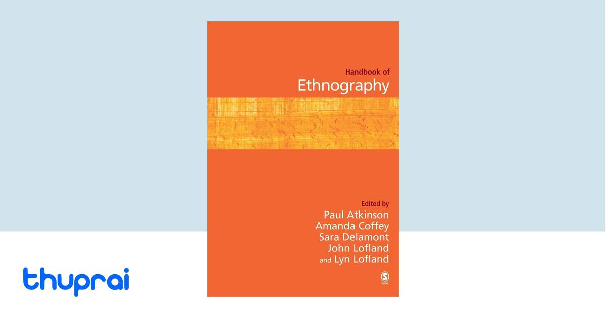 Handbook of Ethnography by Paul Atkinson - Buy in Nepal | Thuprai