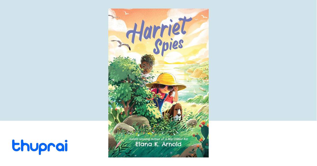 Harriet Spies by Elana K. Arnold - Buy in Nepal | Thuprai