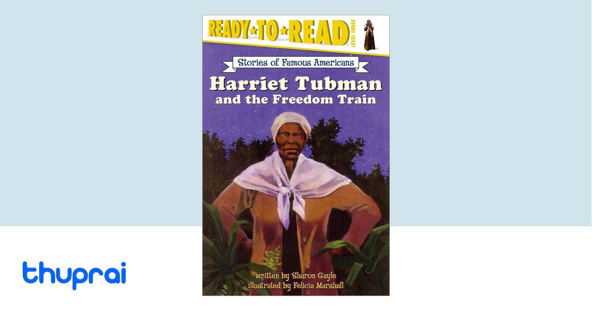Buy Harriet Tubman and the Freedom Train in Nepal | Thuprai